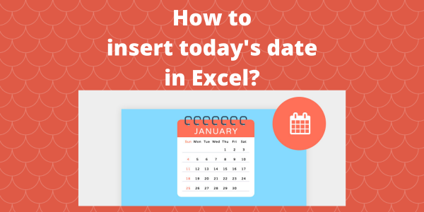 How to insert today's date in Excel? - QuickExcel How to insert today's date in Excel? - QuickExcel
