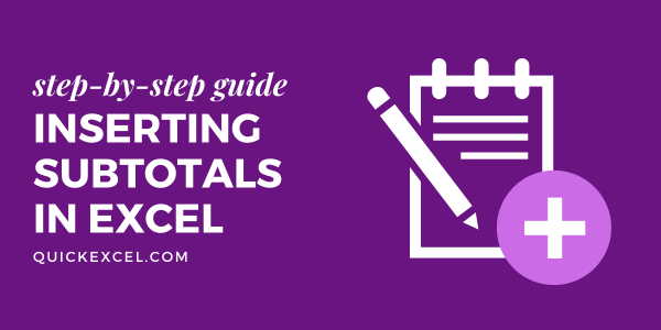 How To Calculate Subtotal In Excel QuickExcel