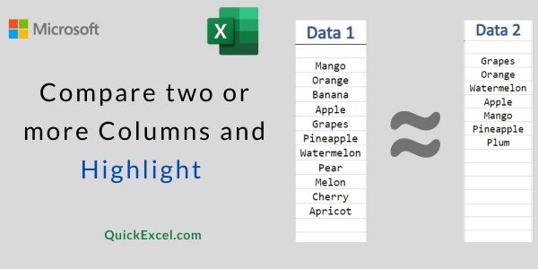 Compare Columns in Excel and Highlight Similarities and Differences - QuickExcel