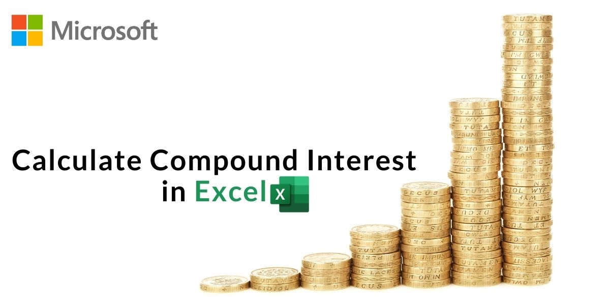 How To Calculate Compound Interest In Excel QuickExcel