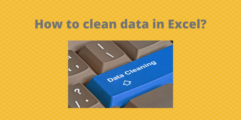 How To Clean Data In Excel QuickExcel
