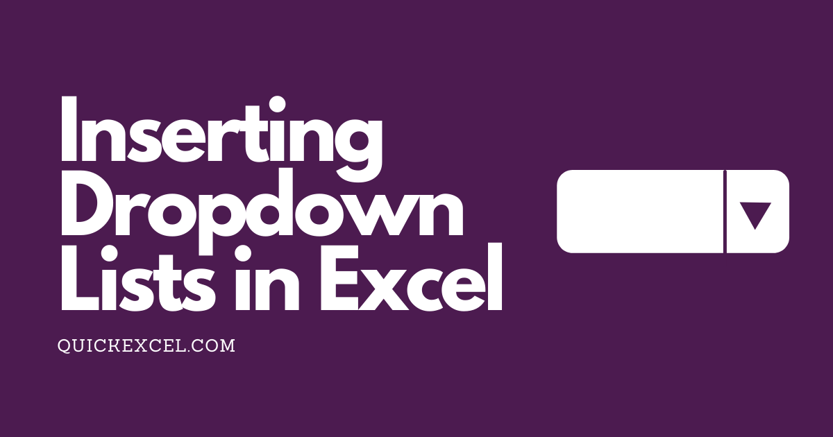 How To Make A Drop down List In Excel QuickExcel