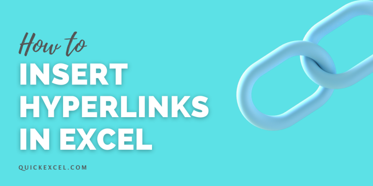 How To Insert Hyperlinks In Excel QuickExcel