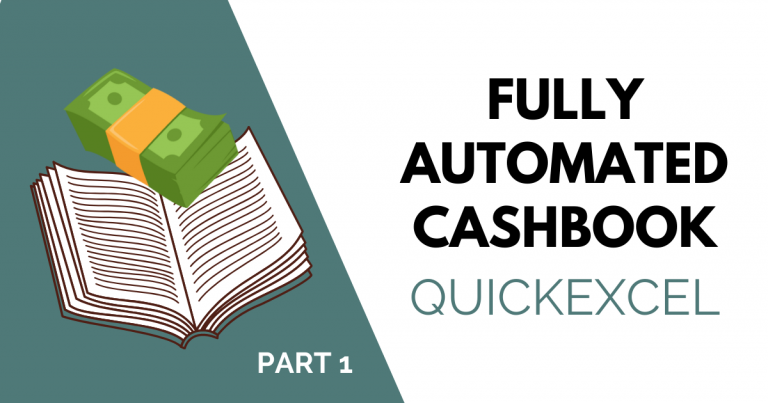 Fully Automated Cashbook in Excel [PART 1] - QuickExcel