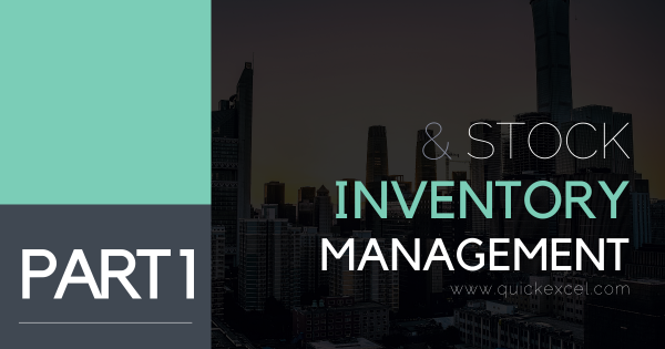 Fully Automated Stock and Inventory Management System in Excel [No VBA ...
