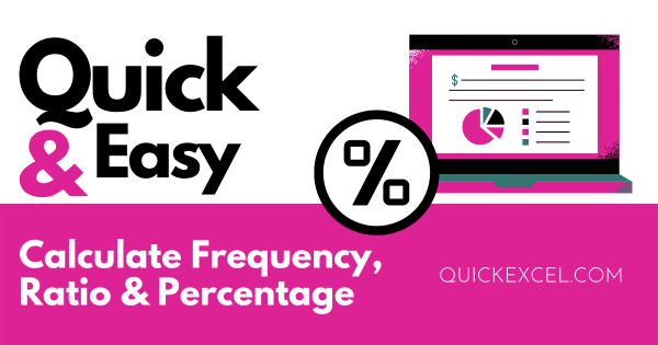 Calculating Ratio, Frequency, and Percentage in Excel - Quick and Easy ...