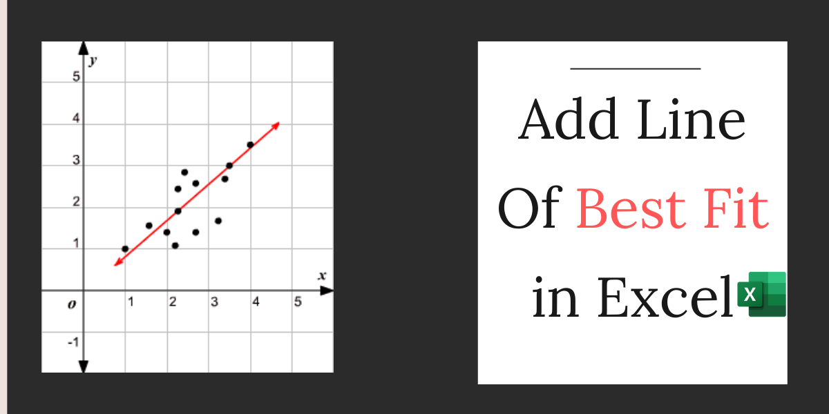 How To Add A Line Of Best Fit In Excel QuickExcel