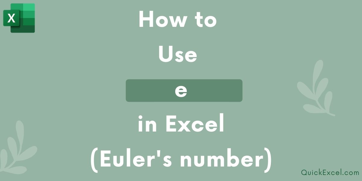 EXP Function In Excel How To Use e In Excel Euler s Number 