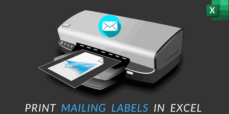 Print Mailing Labels In Excel Complete Step By Step QuickExcel