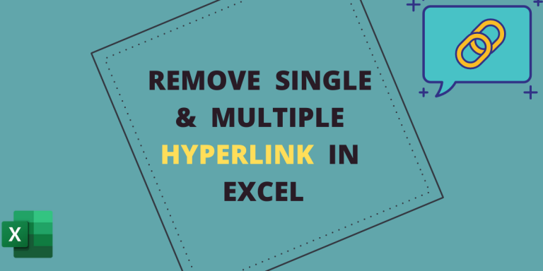 Remove Single And Multiple Hyperlinks In Excel QuickExcel