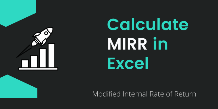 MIRR in Excel - How to Calculate MIRR in Excel - QuickExcel