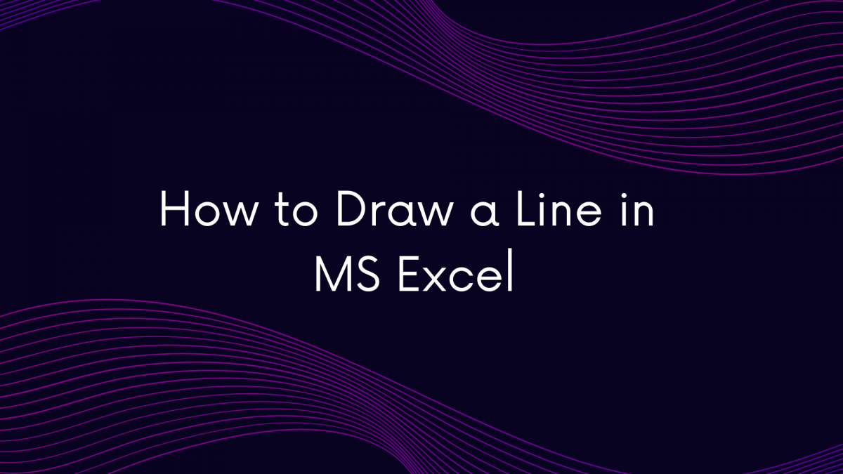 How To Draw A Line In Excel Easy Guide QuickExcel