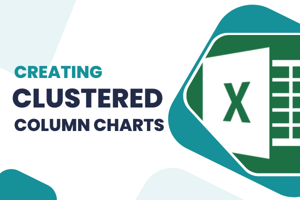 How To Create Clustered Column Charts In Excel Quickexcel
