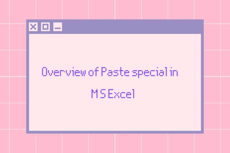 Overview of Paste Special in MS Excel [Part – 2] - QuickExcel